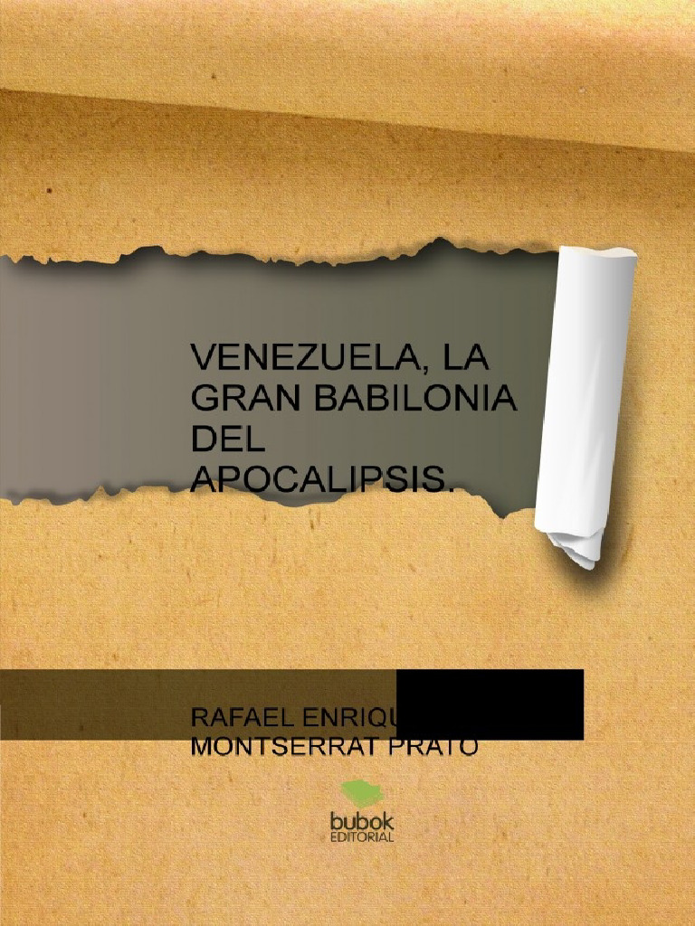 Venezuela: La Gran Babilonia del Apocalipsis | PDF | antecristo | Libro ...