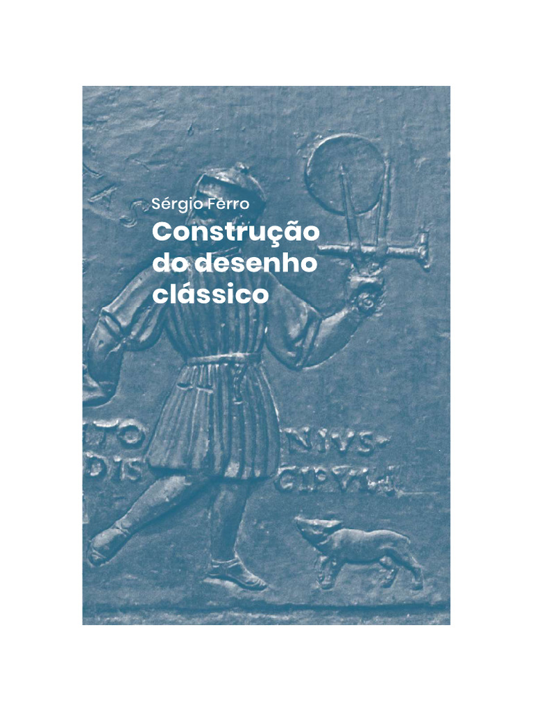 Sergio Ferro Construção Desenho Classico | PDF