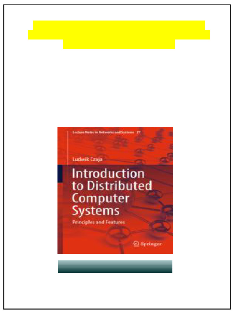 Introduction to Distributed Computer Systems Principles and Features ...