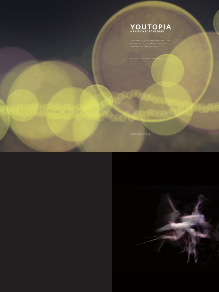 Youtopia: A Passion For The Dark. | PDF | Modernism | Theatre