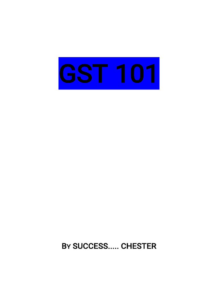 GST 101 Key Notes by Success...... Chester-1 | PDF