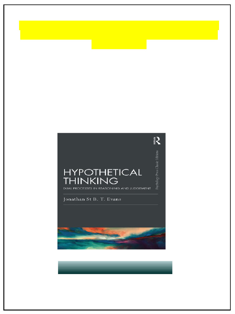 Hypothetical Thinking Classic Edition Dual Processes in Reasoning and ...