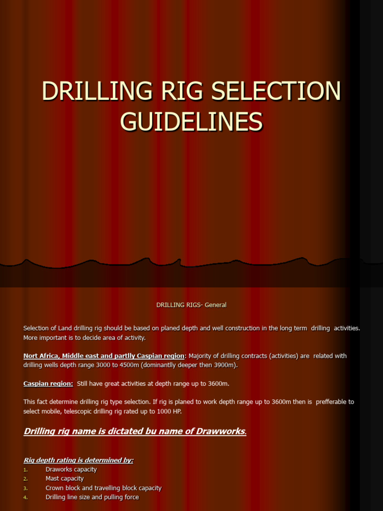 Drilling Rig Selection | PDF | Oil Well | Drilling Rig