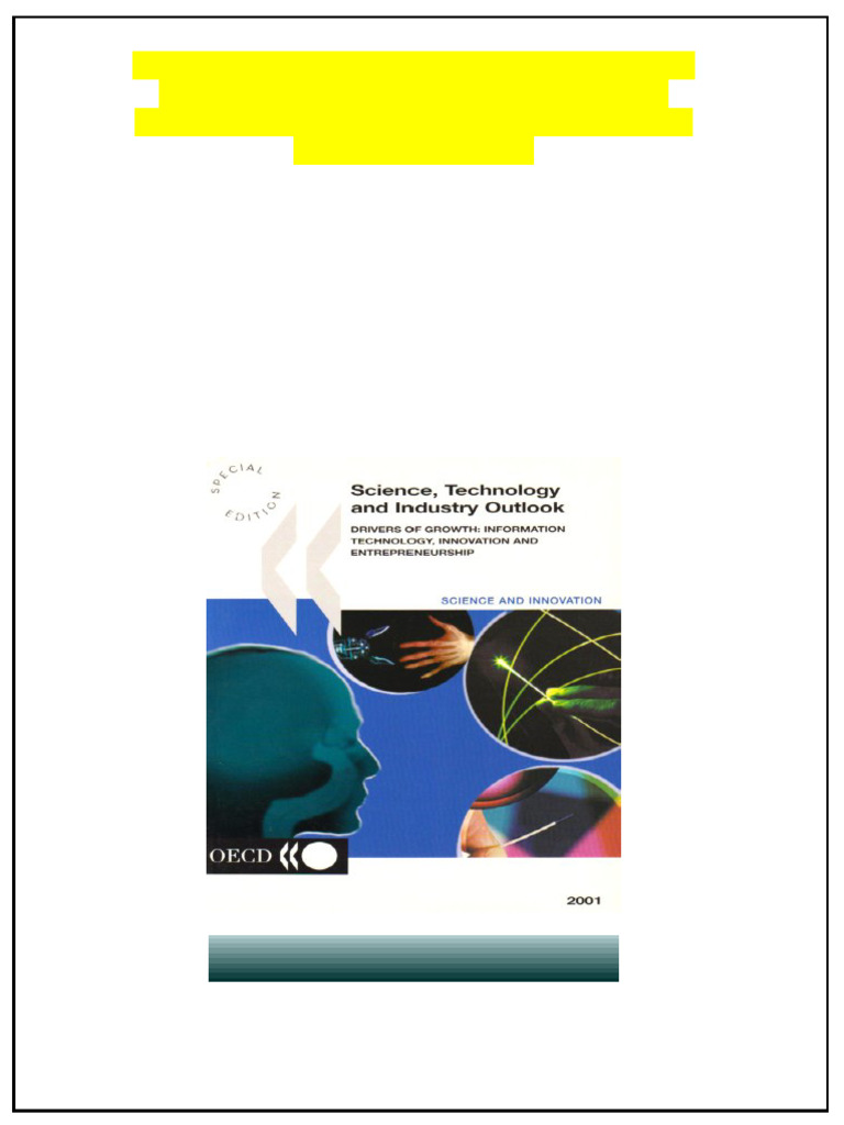 Science Technology and Industry Outlook Drivers of Growth Information Technology Innovation and ...