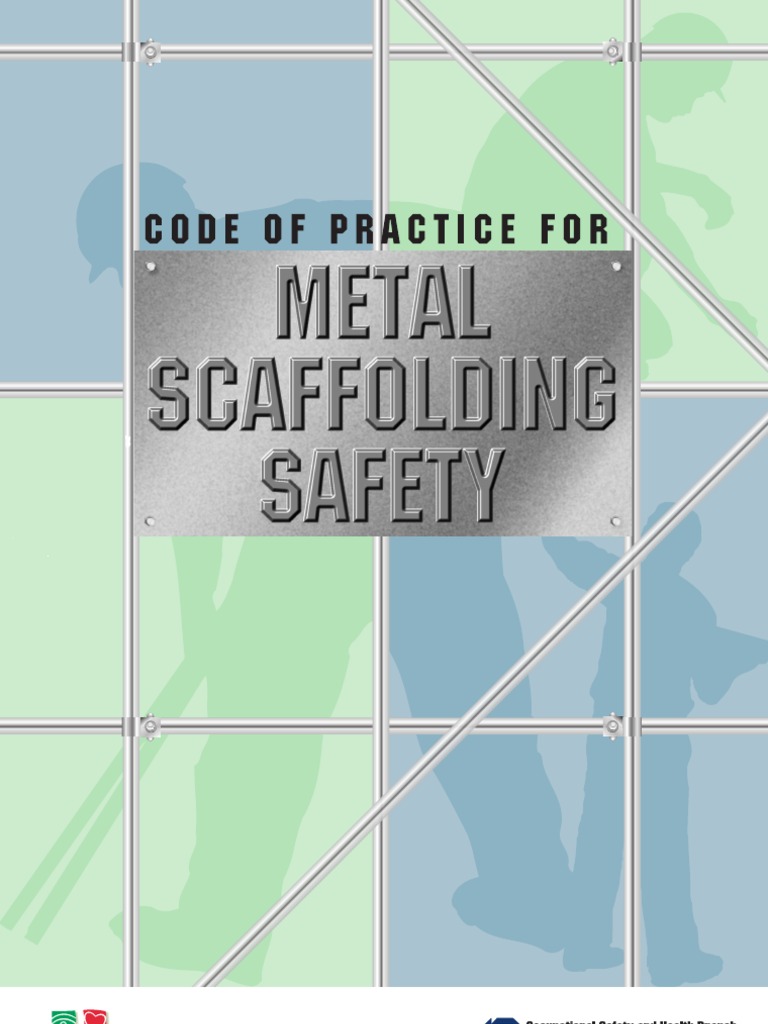 Metal Scaffolding Safety Code of Practice | PDF
