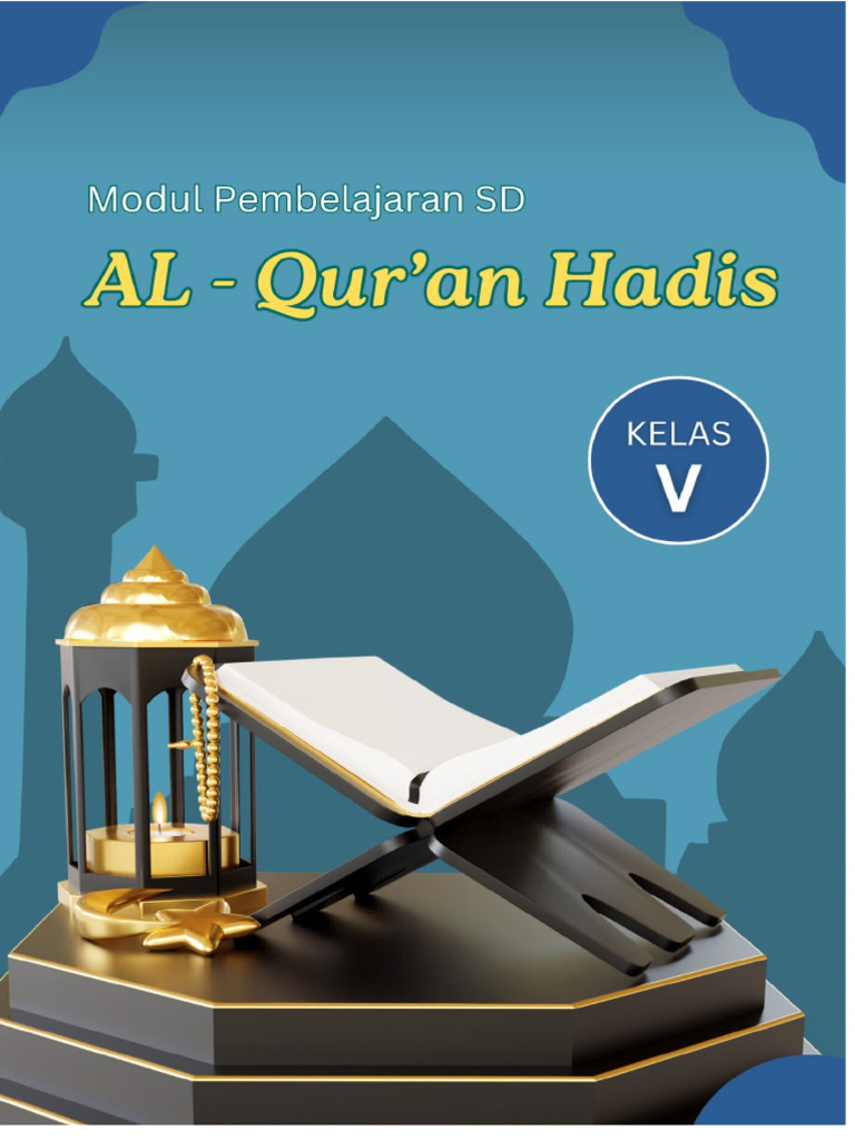 Contoh Al Quran Hadits Kelas.5 | PDF