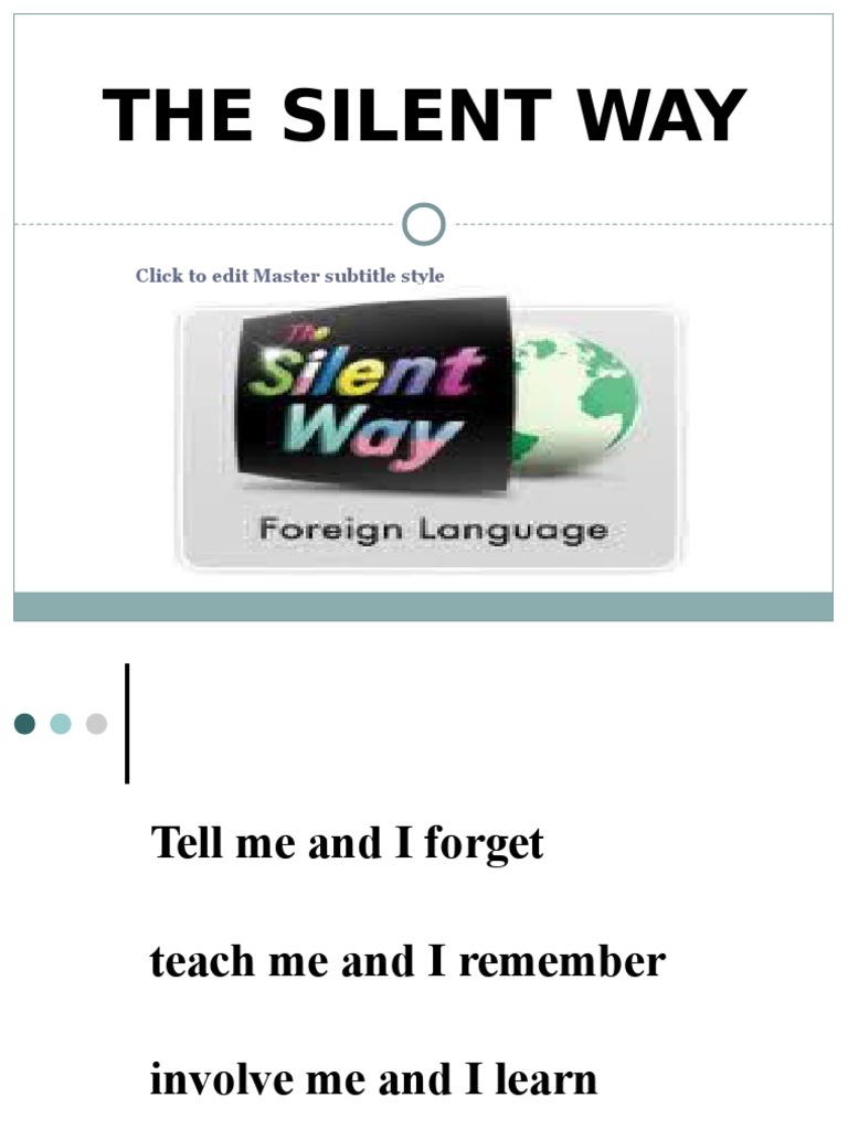 The Silent Way | Download Free PDF | Pedagogy | Teaching