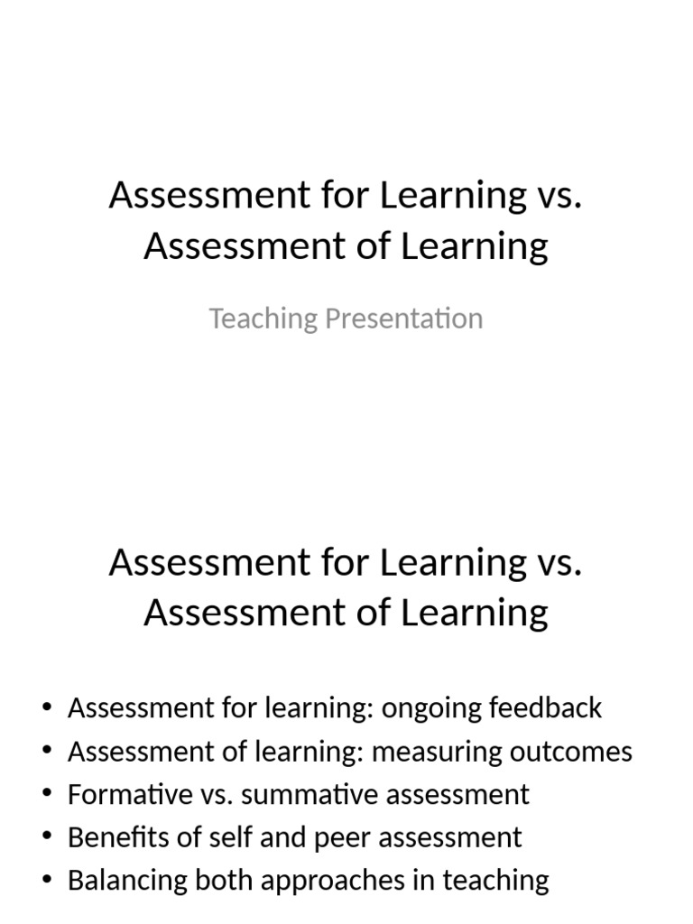 Assessment For Learning vs. Assessment of Learning | PDF