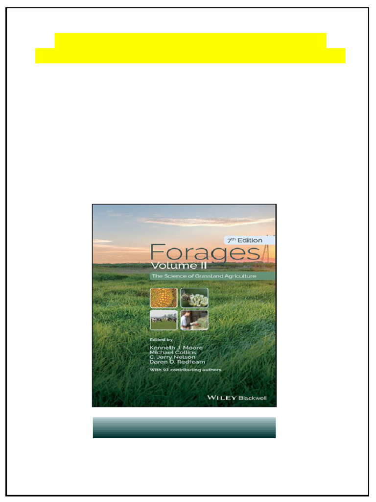 Forages, Volume 2: The Science of Grassland Agriculture Kenneth J ...