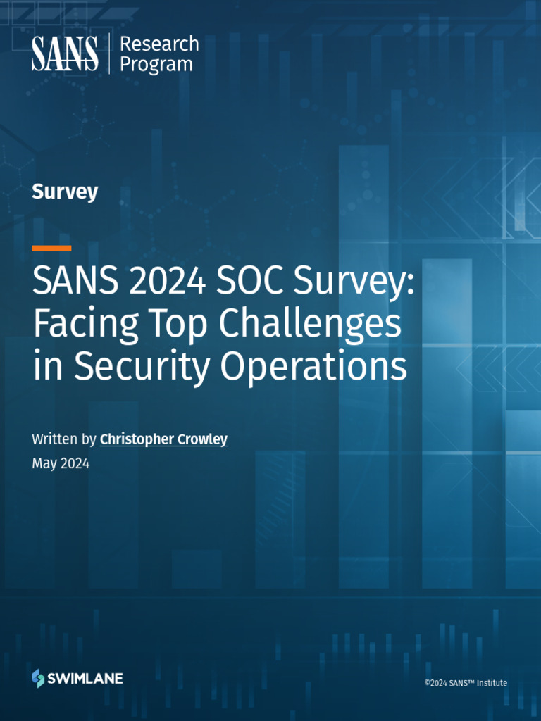 2024 SOC Survey: Key Security Challenges | PDF | Full Time Equivalent ...
