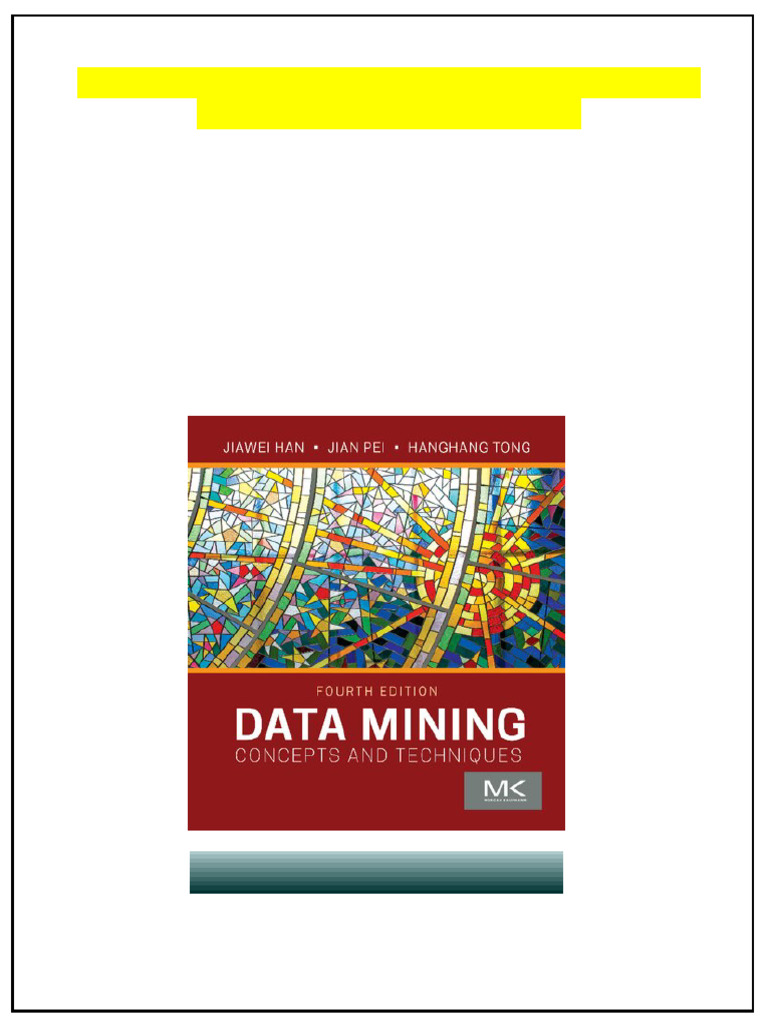 Data Mining: Concepts and Techniques, 4th Edition Jiawei Han PDF ...