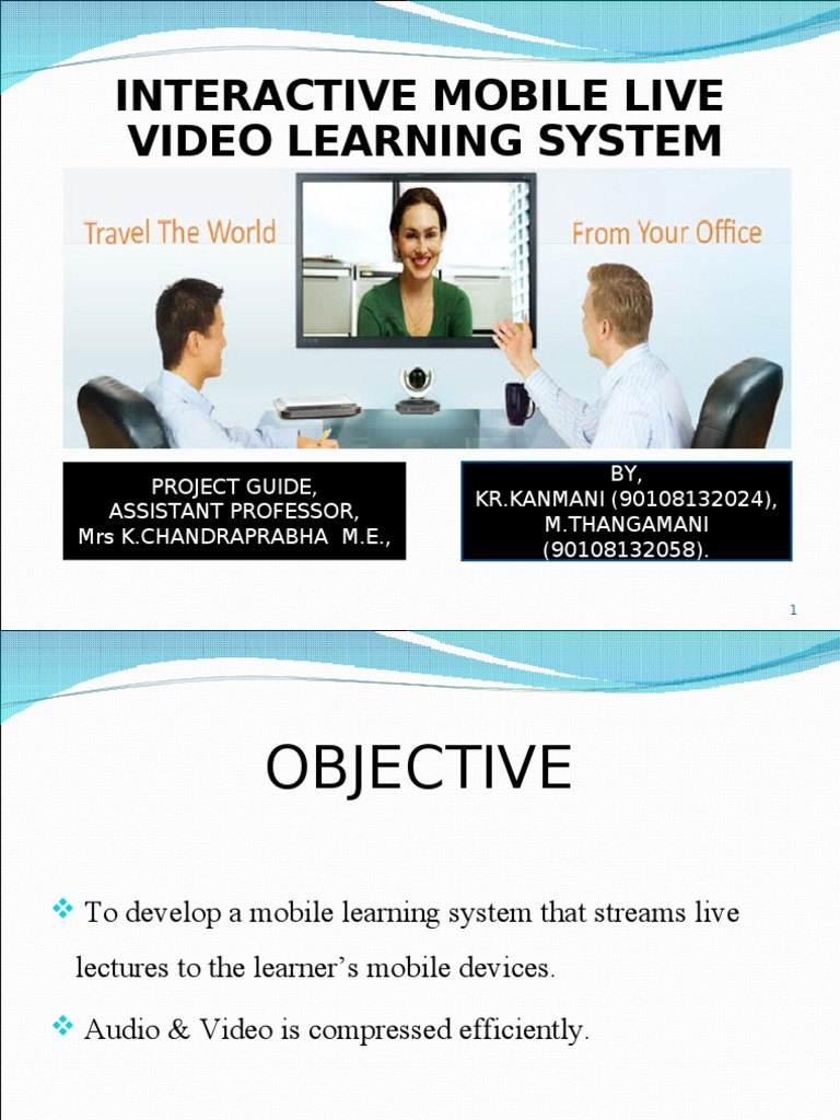 Interactive Mobile Live Video Learning System | PDF | H.264/Mpeg 4 Avc ...