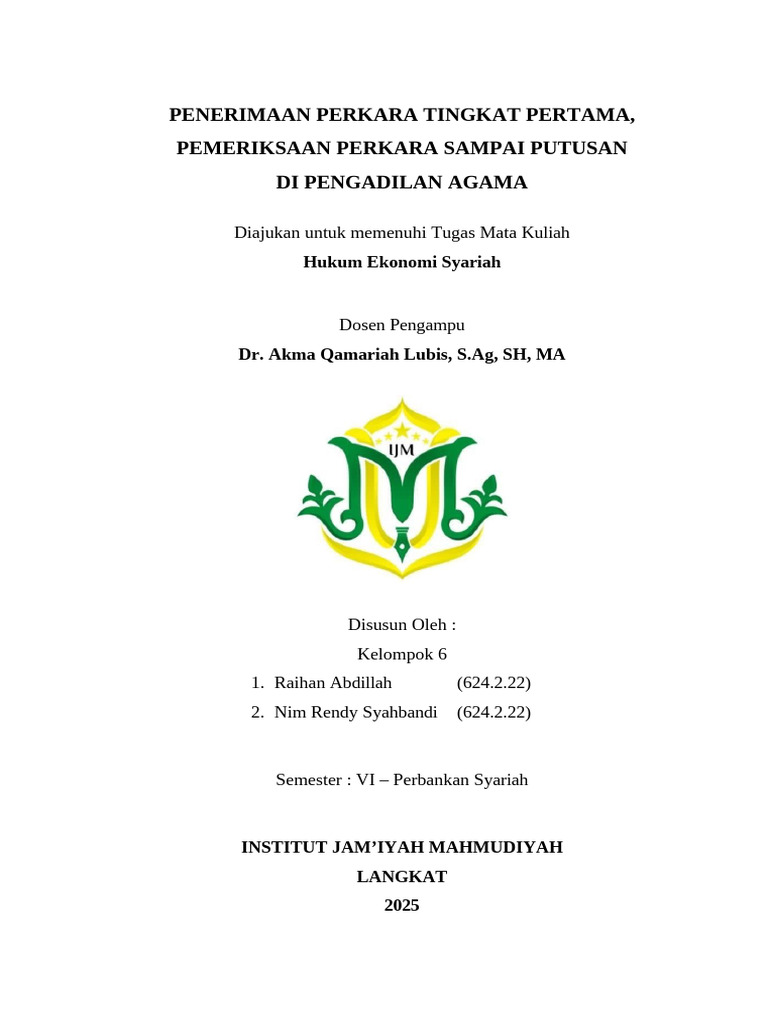 Penerimaan Perkara Tingkat Pertama, Pemeriksaan Perkara Sampai Putusan ...