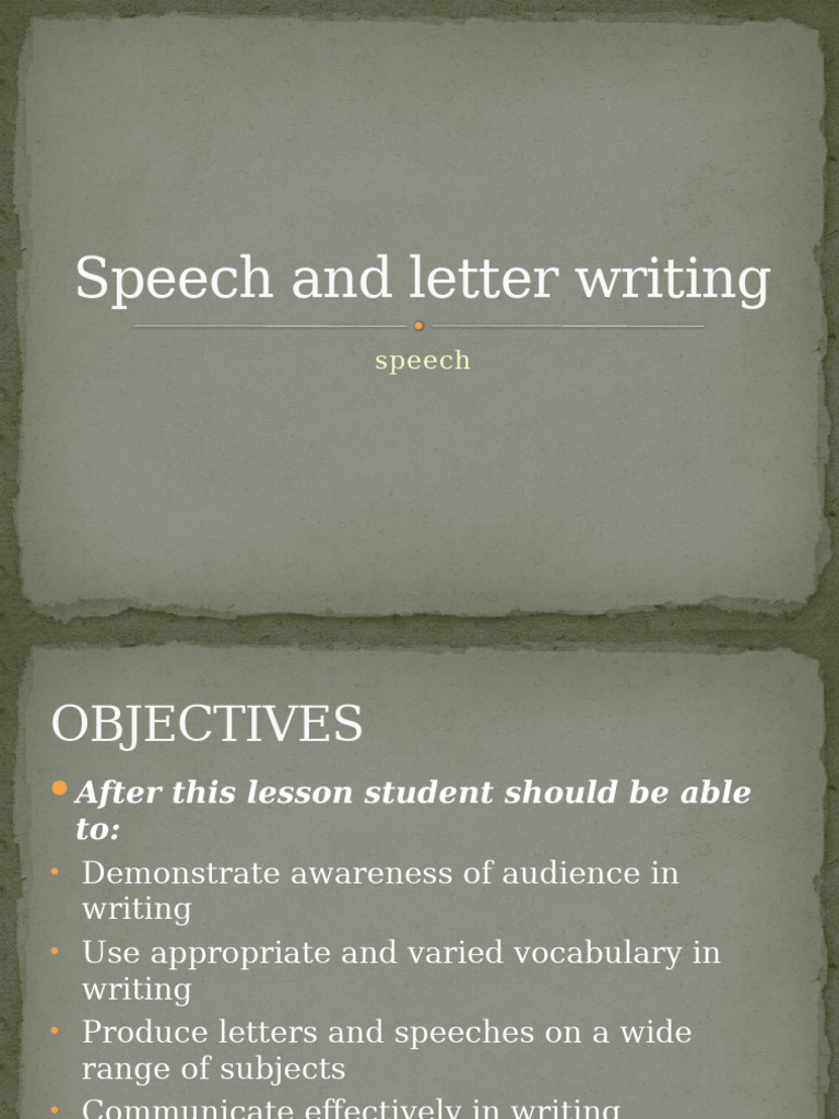 Speech and Letter Writing Guide | PDF | Speech | Human Communication