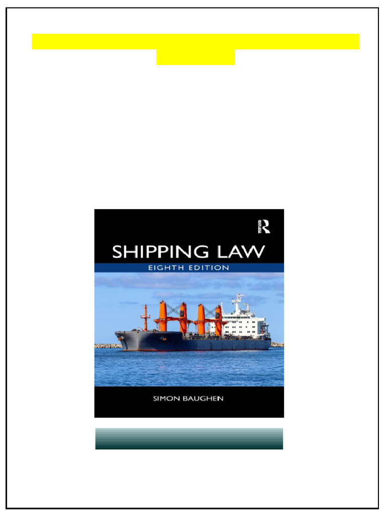 Shipping Law, 8th 8th Edition Simon Baughen Available Instanly | PDF ...