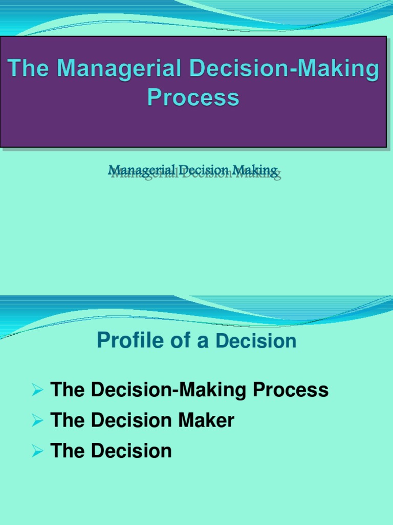 Decision Making Model | PDF | Decision Making | Strategic Management