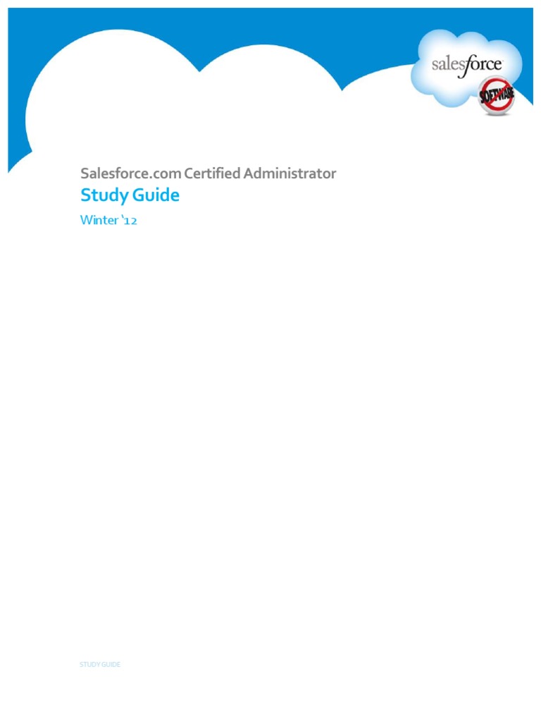 Study Guide: Winter 12 | PDF | Salesforce.Com | System Administrator