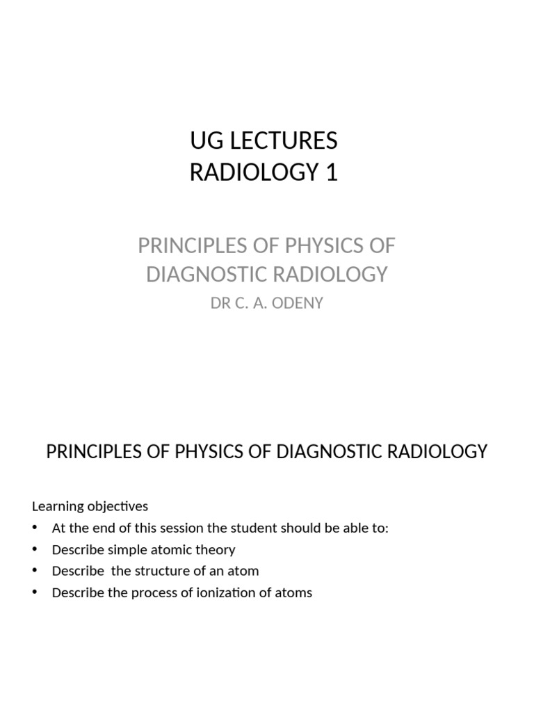 Principles of Diagnostic Radiology Physics | PDF | Atoms | Atomic Nucleus