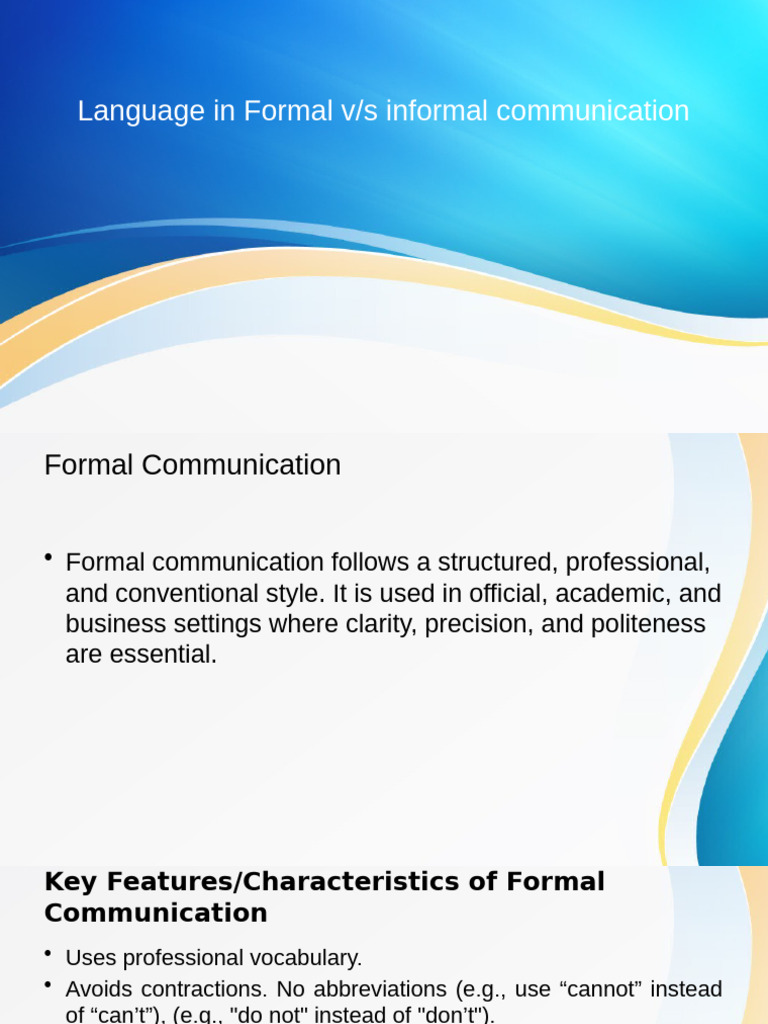 Formal and Informal Communication | PDF | Communication | Slang