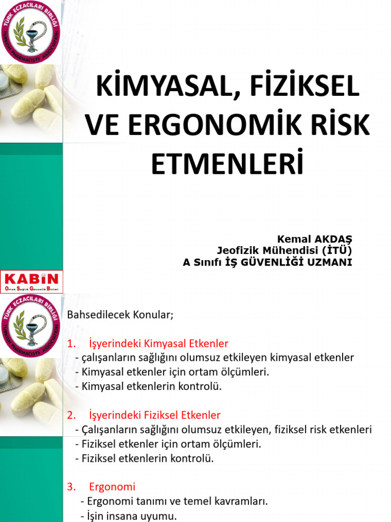 3 A Ki̇myasal, Fi̇zi̇ksel Ri̇sk Etmenleri̇, Ergonomi̇ Ve 3 D Ekranli ...