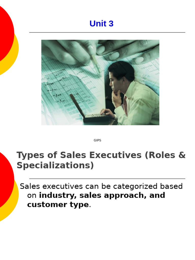 Unit 3 Topic A Types of Sales Executives | PDF | Sales | Business Economics