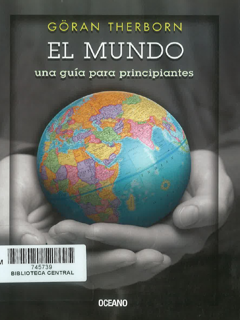 Therborn - El - Mundo. - Una - Guía - para - Principiantes | PDF