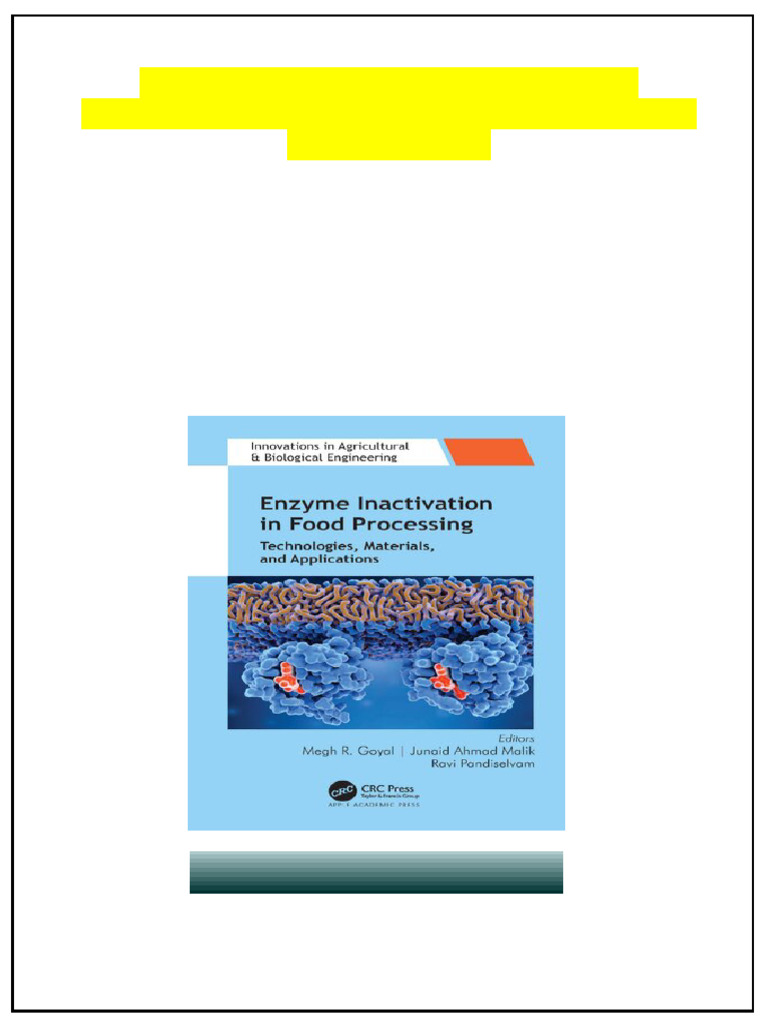 Enzyme Inactivation in Food Processing: Technologies, Materials, and ...