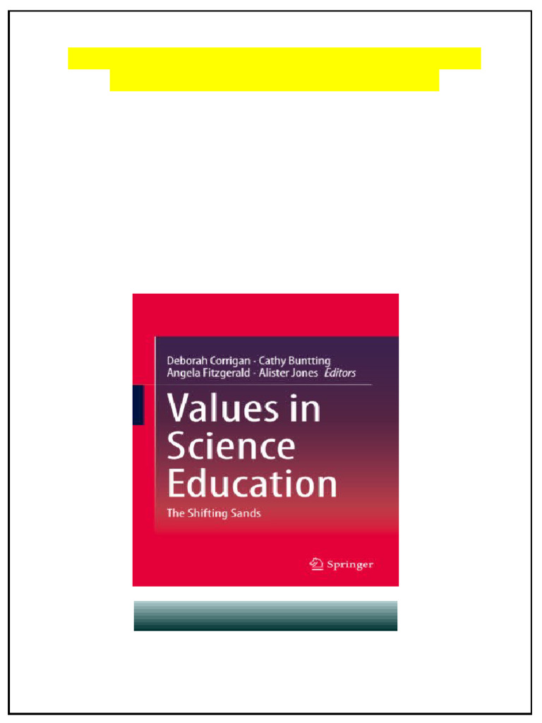 Values in Science Education The Shifting Sands Deborah Corrigan full ...