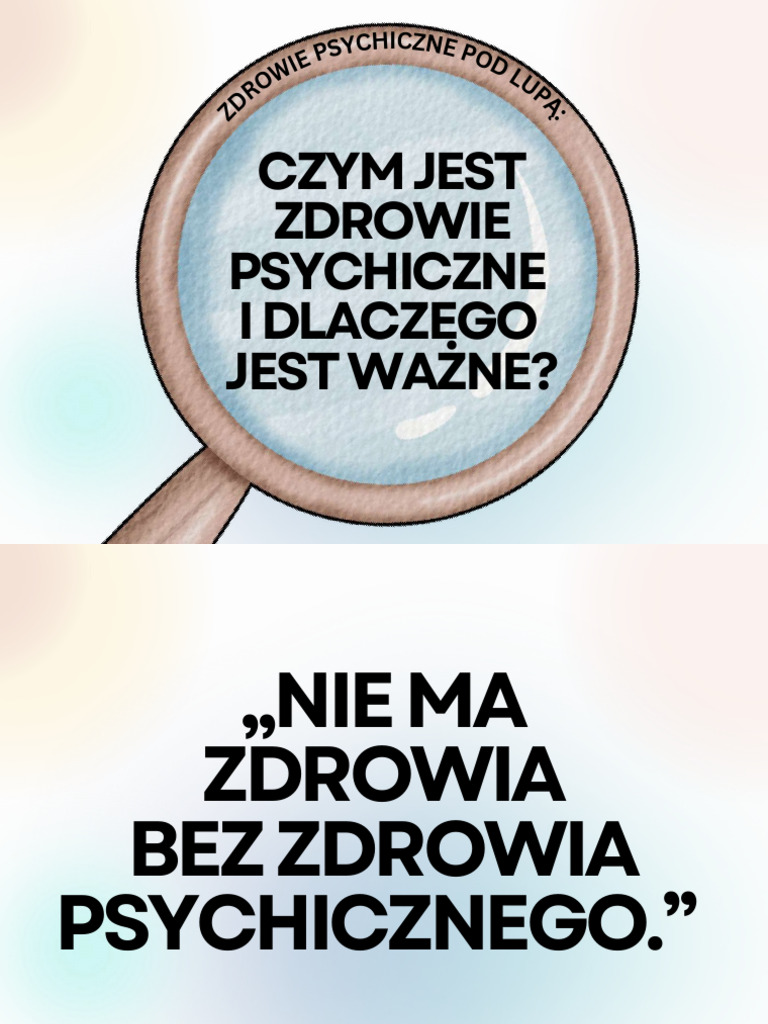 Czym Jest Zdrowie Psychiczne I Dlaczego Jest Ważne - Plansze | PDF