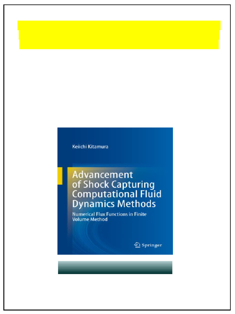 Advancement of Shock Capturing Computational Fluid Dynamics Methods Numerical Flux Functions in ...