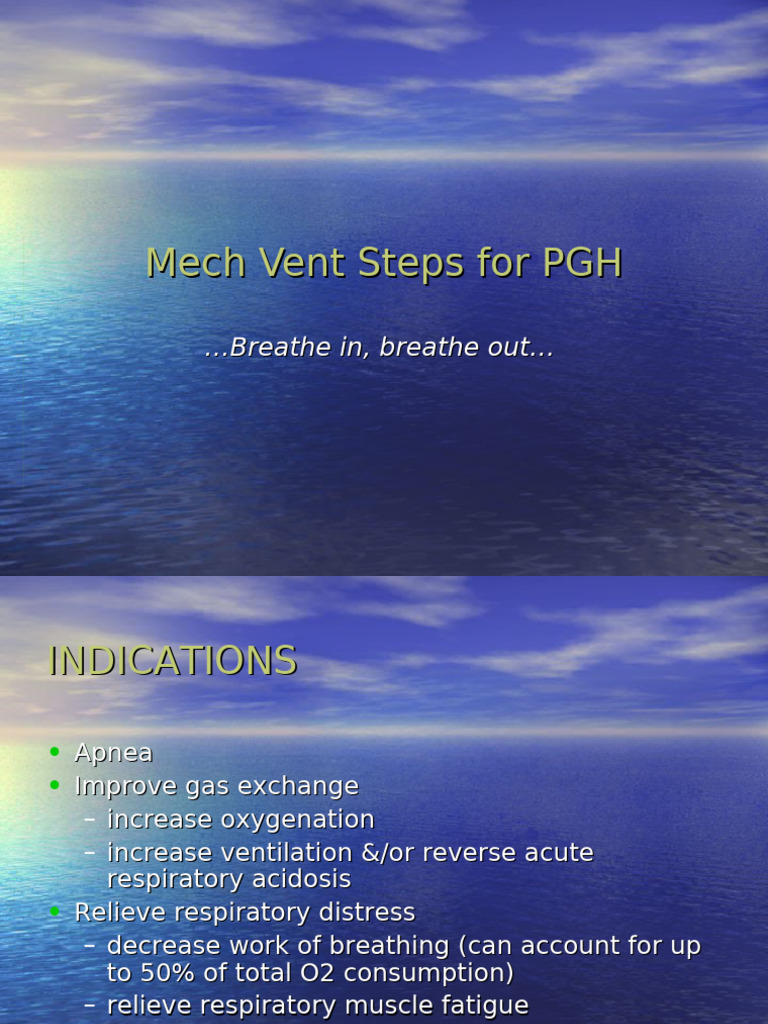 Mech Vent Steps For PGH | PDF | Breathing | Pulmonology