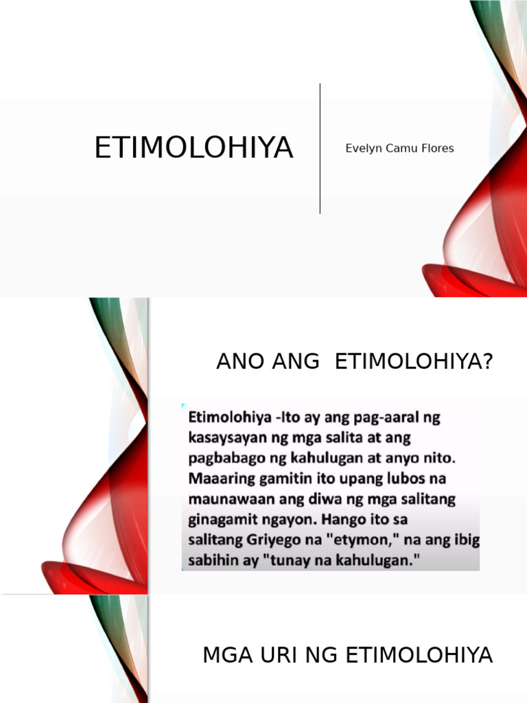 Etimolohiya Isang Pag-Aaral NG Kasaysayan NG Mga Salita at Pagbabago NG ...