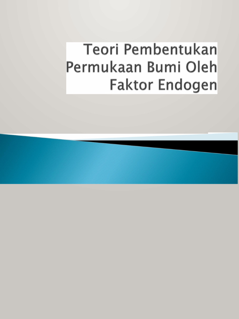 teori pembentukan permukaan bumi oleh faktor endogen | PDF