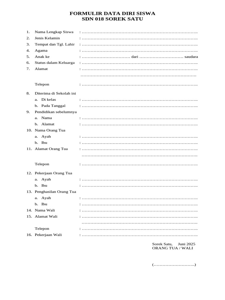 Formulir Data Diri Siswa SDN 018 | PDF
