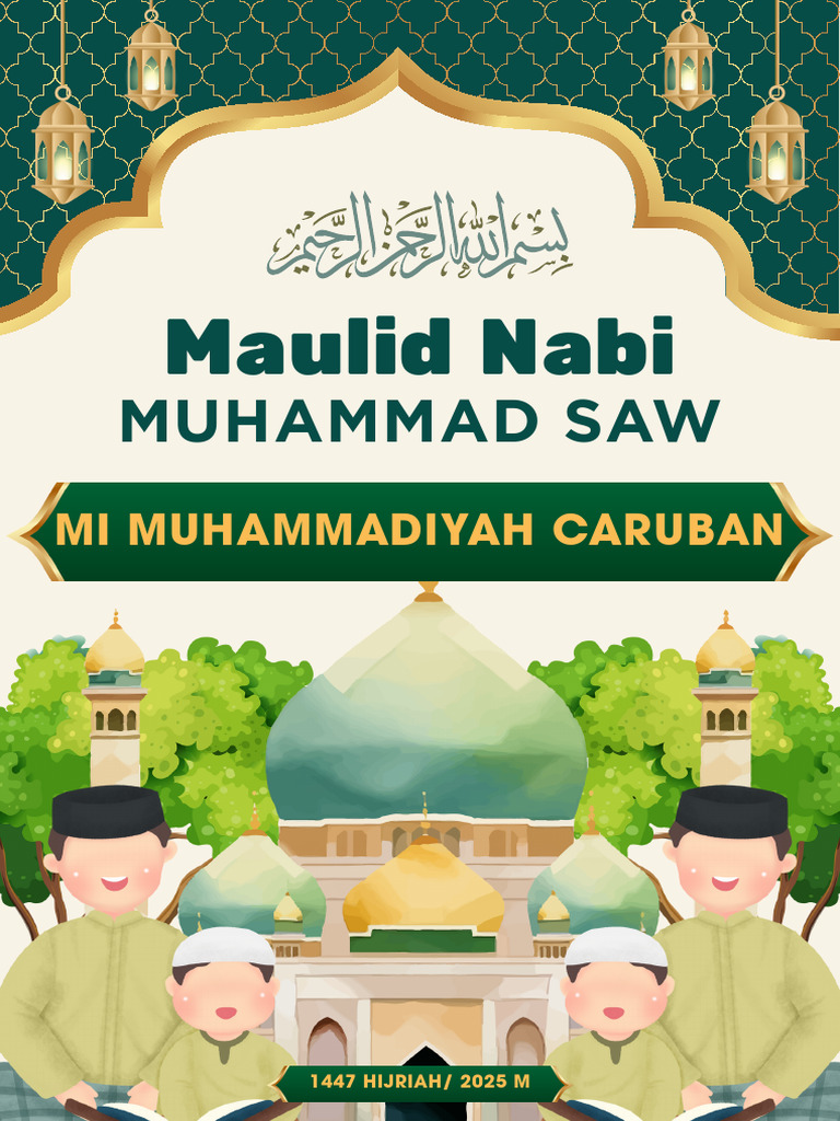 Kelahiran Rasulullah SAW adalah peristiwa penuh cahaya dan rahmat yang ...