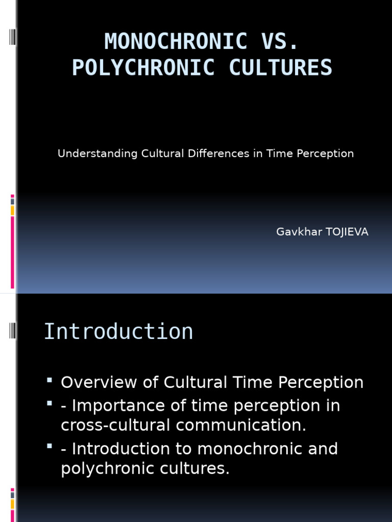 Monochronic Vs Polychronic Cultures Presentation | PDF