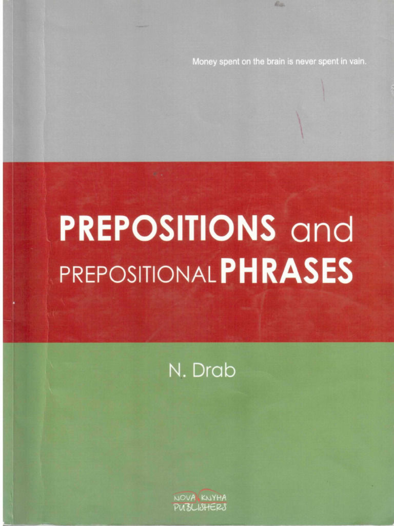 Prepositions and Prepositional Phrases N.drab | PDF