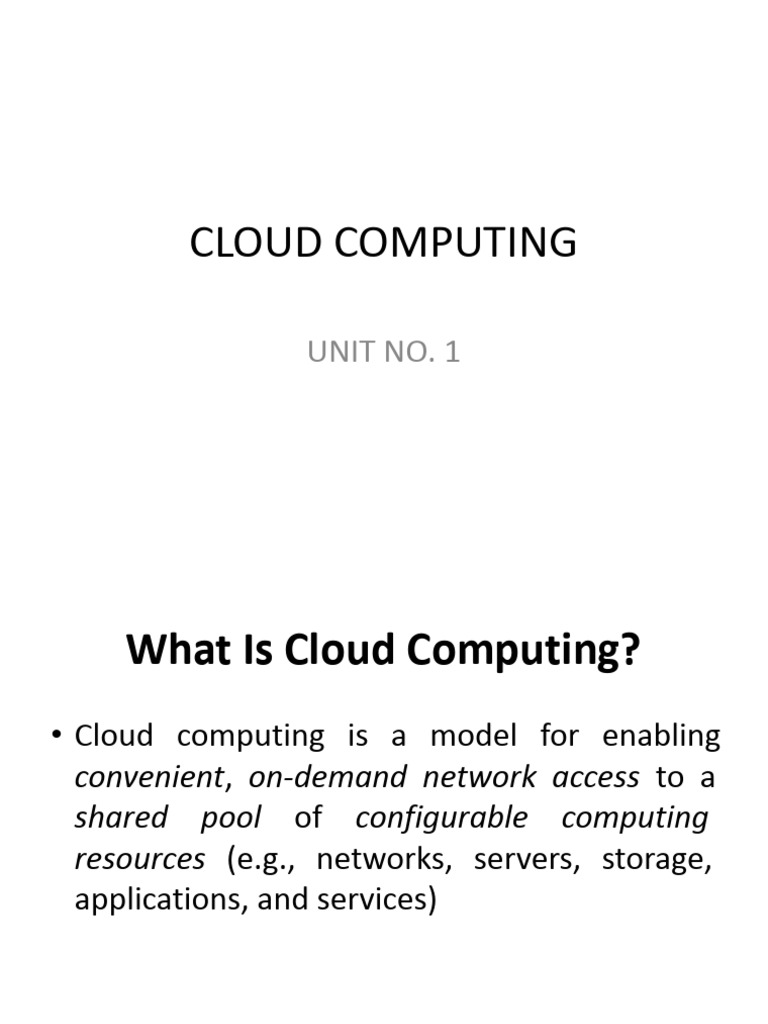Cloud Computing Unit 1 Pdf Cloud Computing Computing