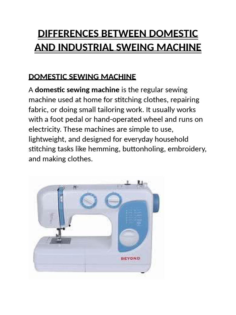 Domestic vs Industrial Sewing Machines | PDF | Sewing Machine | Sewing