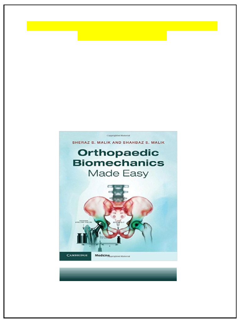 Orthopaedic Biomechanics Made Easy 1st Edition Sheraz S. Malik Full ...