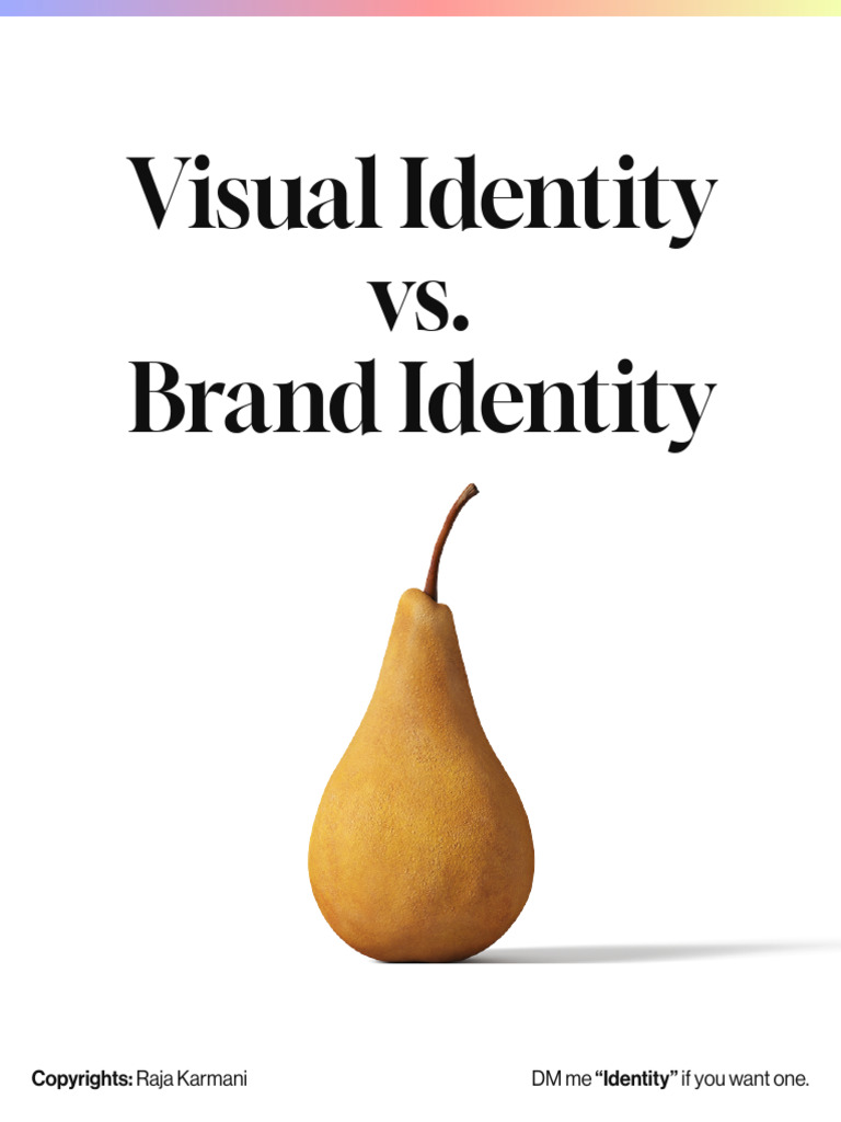 Visual Identity vs. Brand Identity | PDF