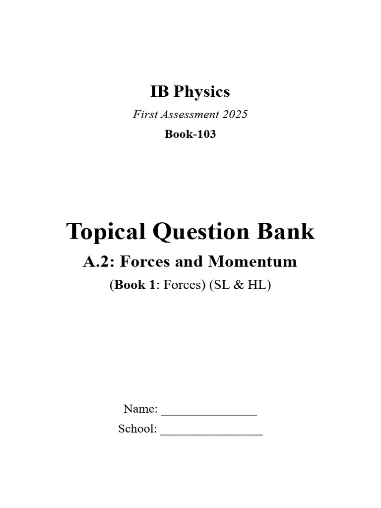 IB Physics Forces Question Bank 2025 | PDF | Force | Friction