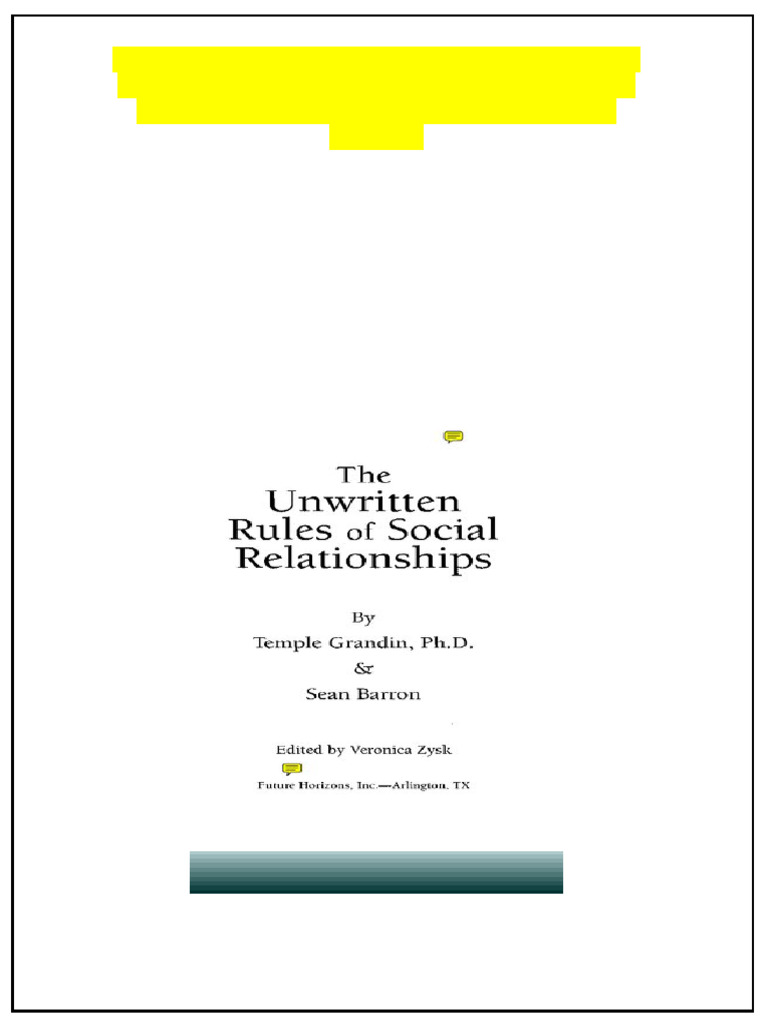 The Unwritten Rules of Social Relationships Decoding Social Mysteries Through The Unique ...
