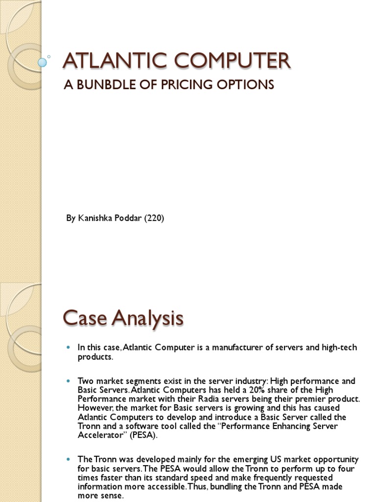 Case Analysis - Atlantic Computers | PDF | Cost | Server (Computing)