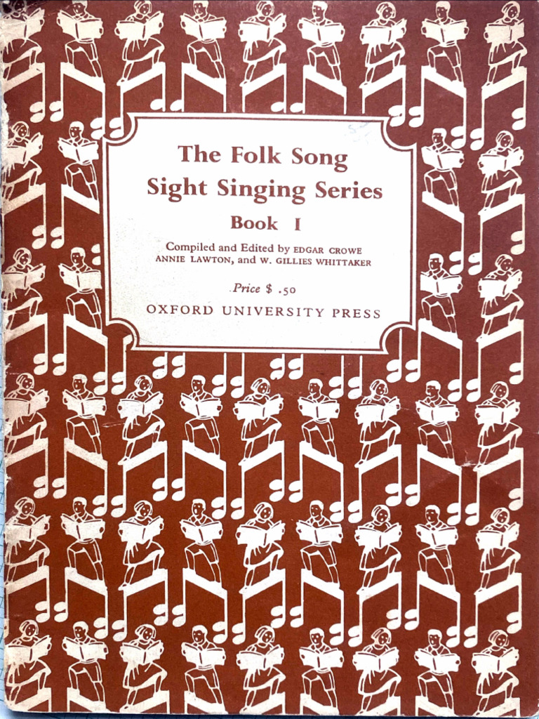Book I - The Folk Song Sight Singing Series | PDF