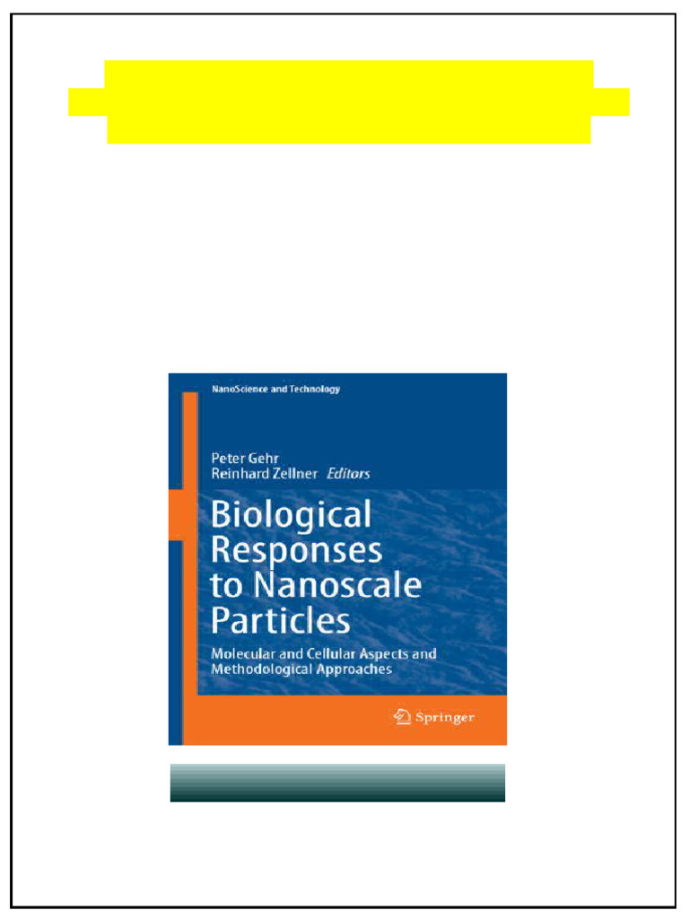 Biological Responses To Nanoscale Particles Molecular and Cellular Aspects and Methodological ...
