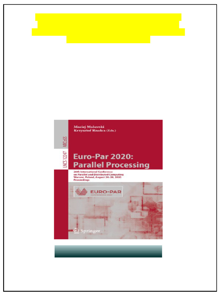 Euro Par 2020 Parallel Processing 26th International Conference On ...