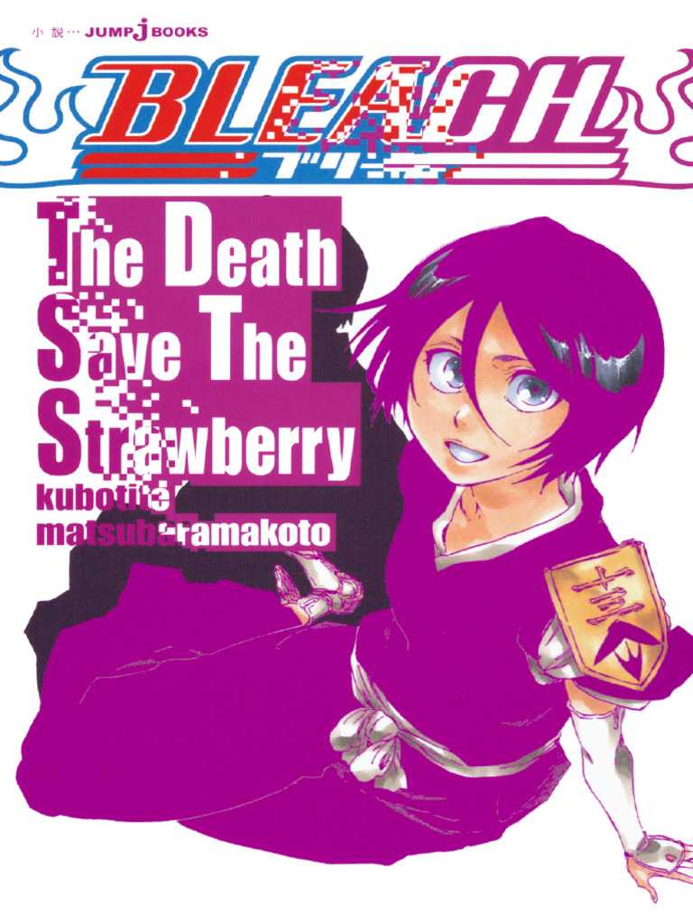 Bleach The Death Save The Strawberry | PDF