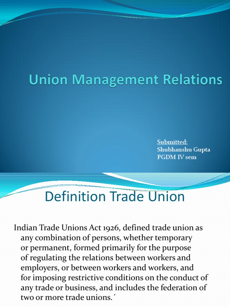 Union Management Relations | Download Free PDF | Layoff | Trade Union