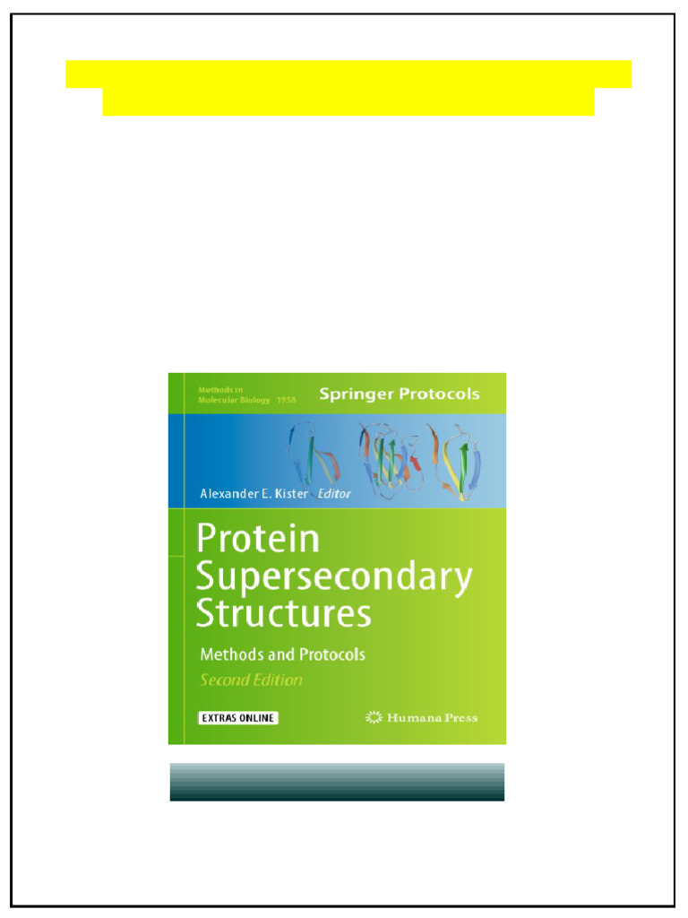 BIB Protein Supersecondary Structure Methods and Protocols 2nd ed. Edition Kister Full Chapters ...